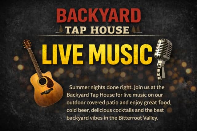 Live Music • Backyard Tap House | Florence, Montana • Backyard Tap House